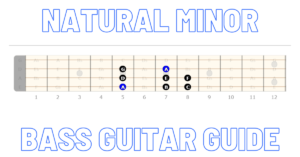 Natural Minor Scale on Bass Guitar (Best Lesson) - playelectricbass.com